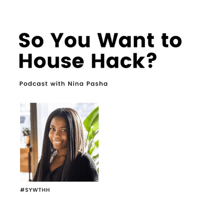 So You Want to House Hack