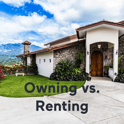 Owning vs. Renting: Which is Right for You?