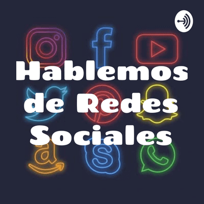 Hablemos de Redes Sociales