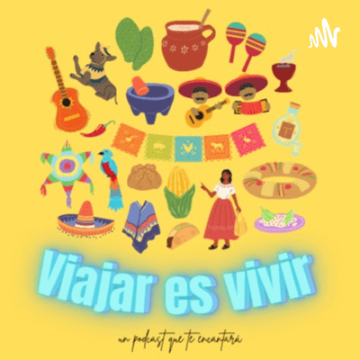 Viajar es vivir