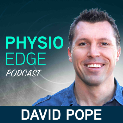 Physio Edge podcast with David Pope