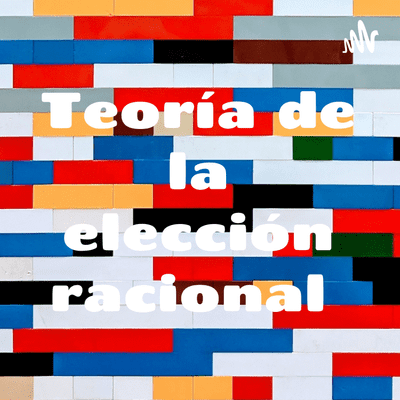 Teoría de la elección racional