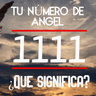 Número angelical 1111 - Llamado Universal - Descubre que significa este ...