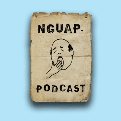 NGUAP Podcast