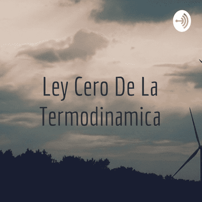Ley Cero De La Termodinamica