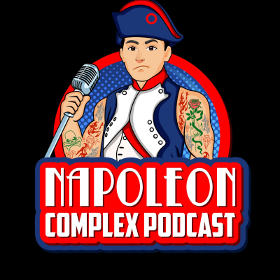 Napoleon Complex Podcast