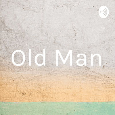 Old Man