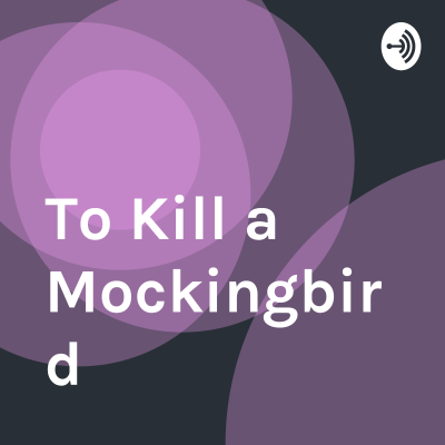 To Kill a Mockingbird
