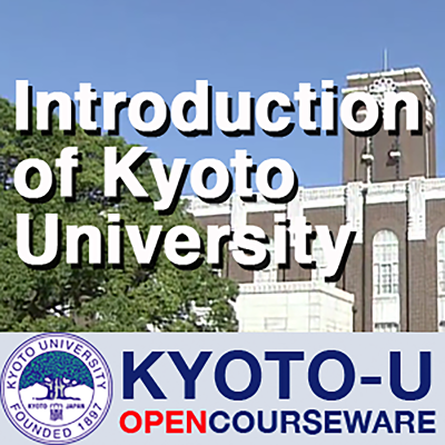 Introduction of Kyoto University