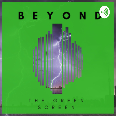 Beyond the Green Screen