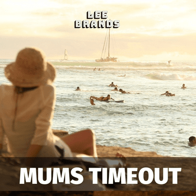 Mums Timeout