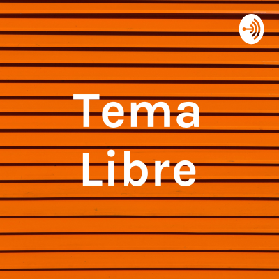 Tema Libre