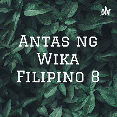 Antas ng Wika Filipino 8