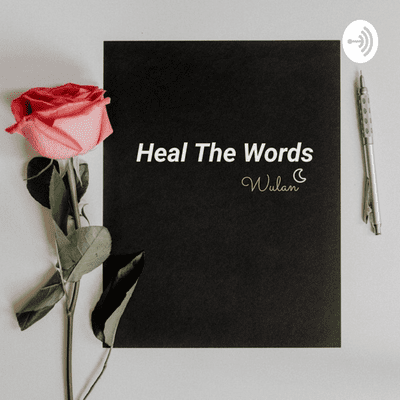 Heal The Words