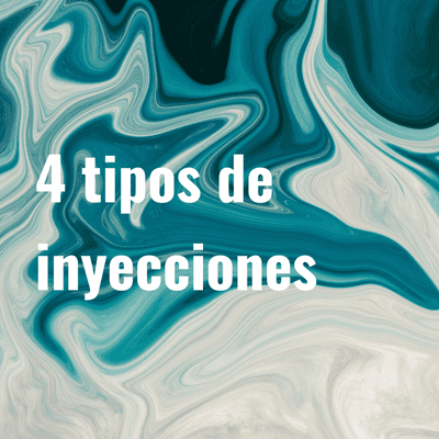 4 tipos de inyecciones