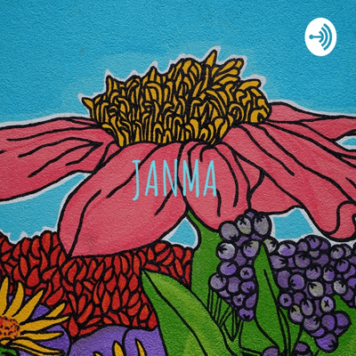 JANMA - Menjadi Manusia