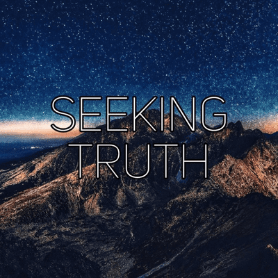 Seeking Truth