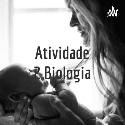 Atividade 2 Biologia