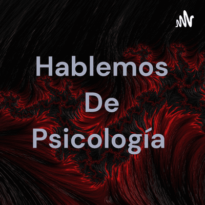 Hablemos De Psicología