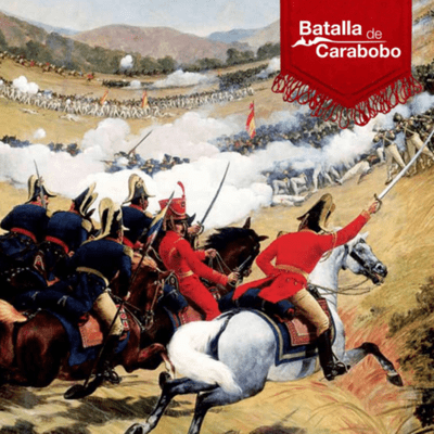 Contextos históricos venezolanos:La Batalla de Carabobo