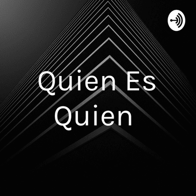 Quien Es Quien