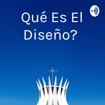 ¿Qué Es El Diseño?