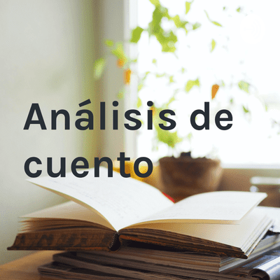 Análisis de cuento
