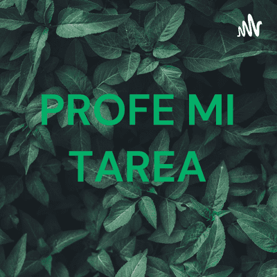 PROFE MI TAREA